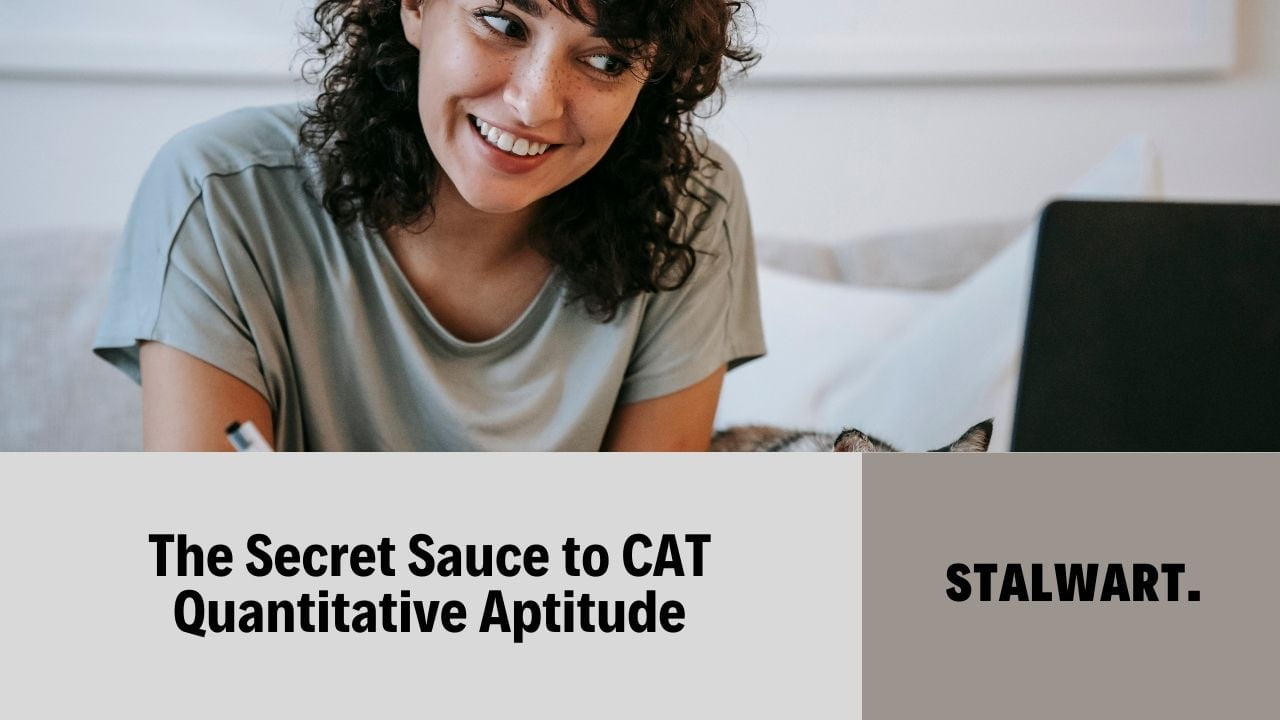 The Secret Sauce To CAT Quantitative Aptitude - Math Hacks! The Secret Sauce To CAT Quantitative Aptitude - Math Hacks!